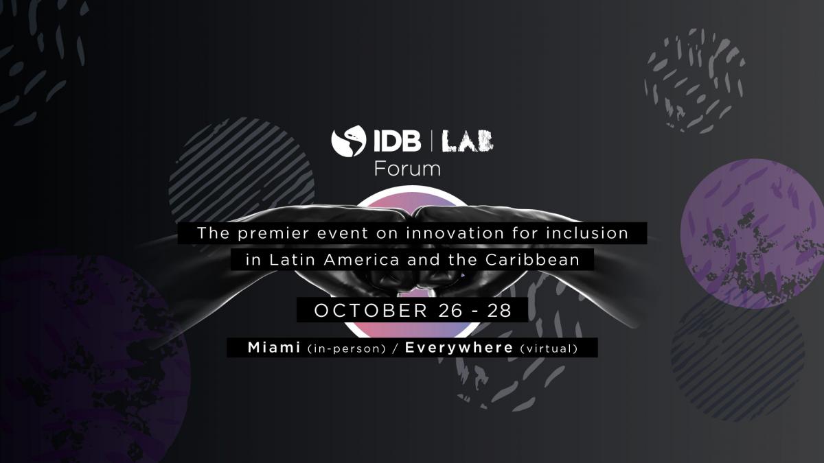 IDB Lab Forum | ConnectAmericas
